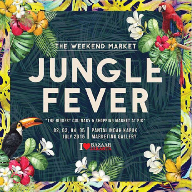 The Weekend Market PIK Hadir Dengan Tema Jungle Fever